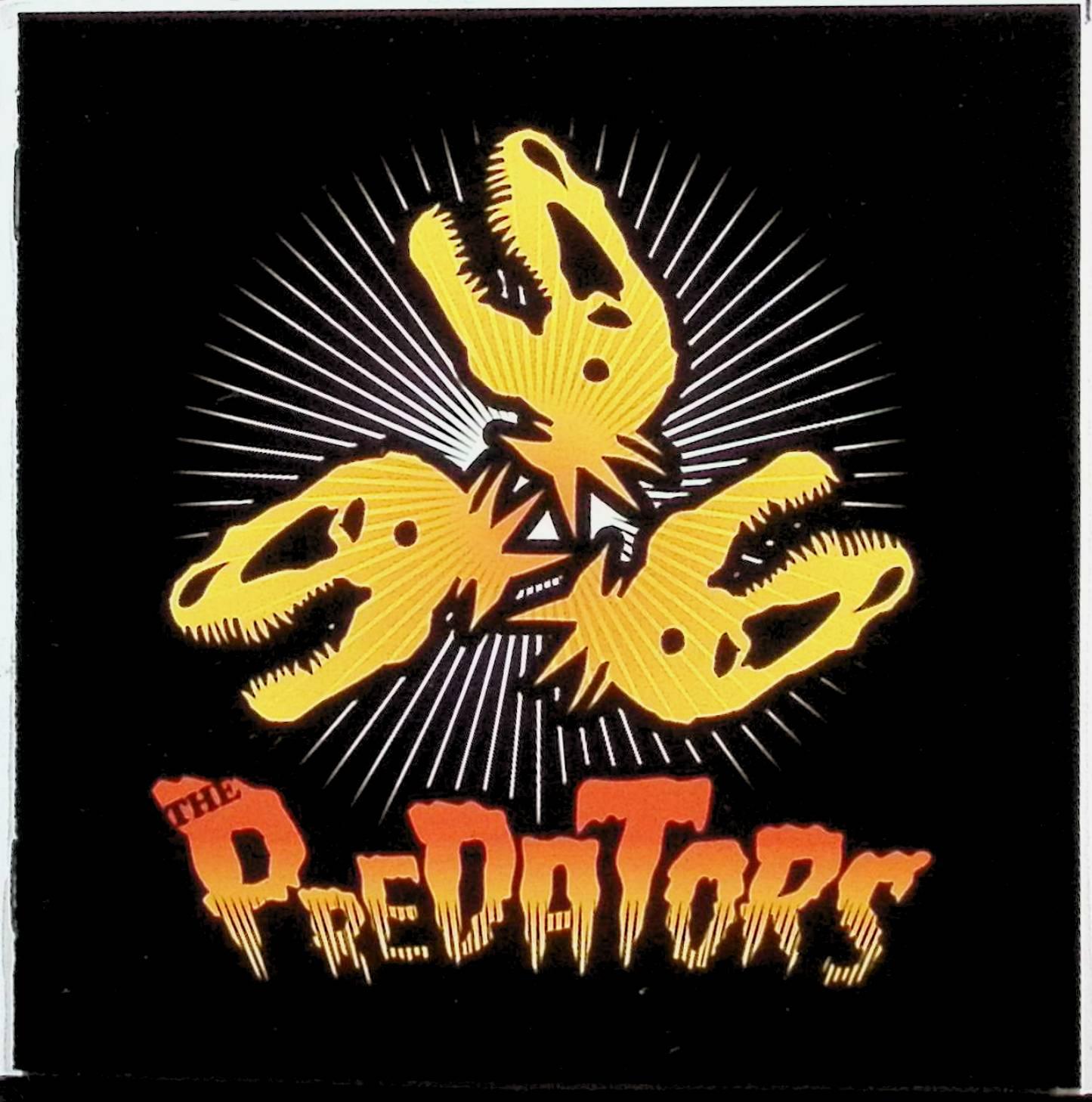 「 Hunting!!!!」 THE PREDATORS 1 爆音ドロップ 2 Recall me 3 Dizzy Life 4 Sleepy Dragon 5 ムスタング ヒッピー 6 Lizard man 7 Last Hunting ...