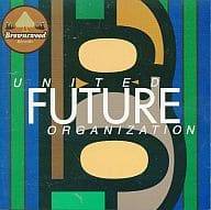 「 UNITED FUTURE ORGANIZATION」 UNITED FUTURE ORGANIZATION 1 The Sixth Sense 2 On Est Ensemble Sans Se Parler-L.O.V.E. 3 V...
