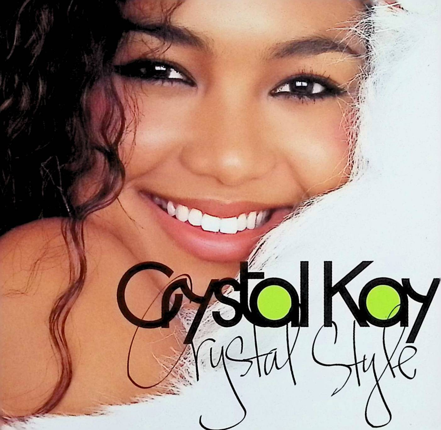 「 Crystal Style」 Crystal Kay feat.Verbal 1 Bye My Darling! 2 MAKE YOU MINE 3 BET YOU DON’T KNOW 4 Kiss 5 Tears 6 LOVE it...