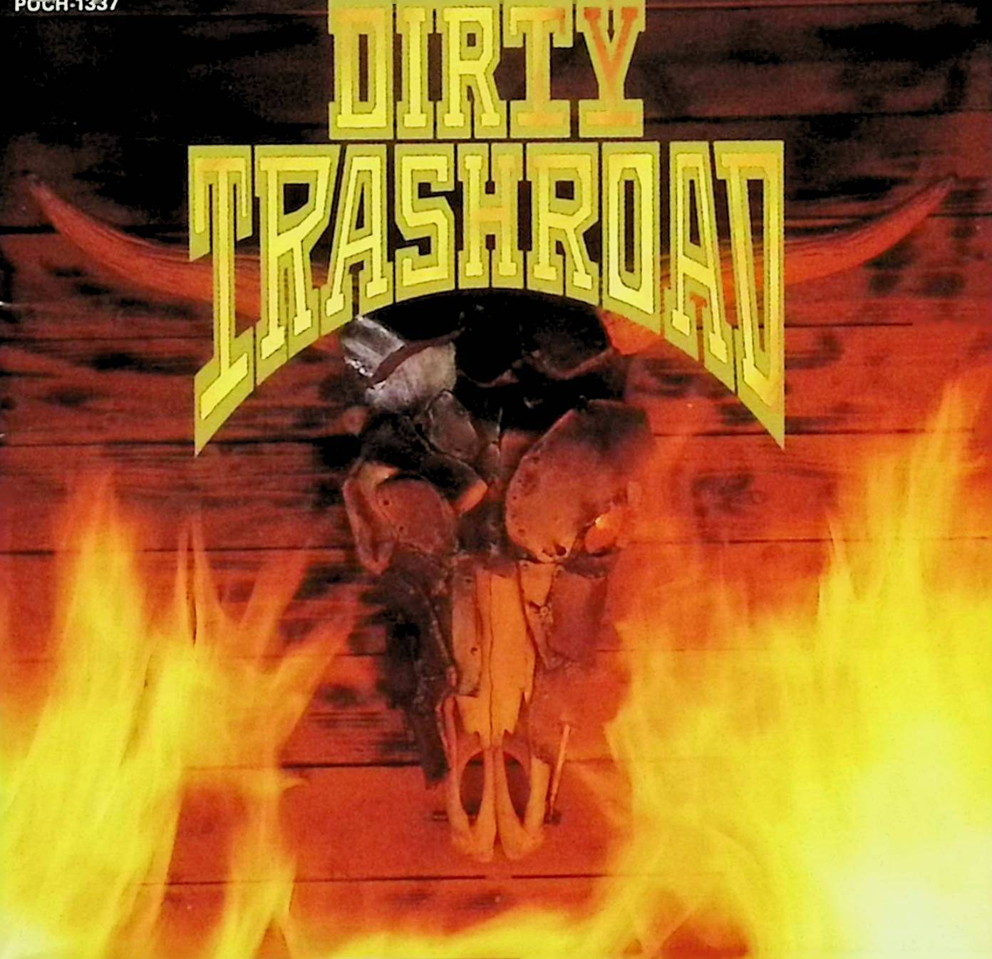 「 DIRTY TRASHROAD」 DIRTY TRASHROAD 1 CIRCLE OF NATIONS 2 SHAKE MORE 3 I DO 4 CYBERNETIC CRIME 5 EMPTY ROOM 6 SO WHAT 7 D...