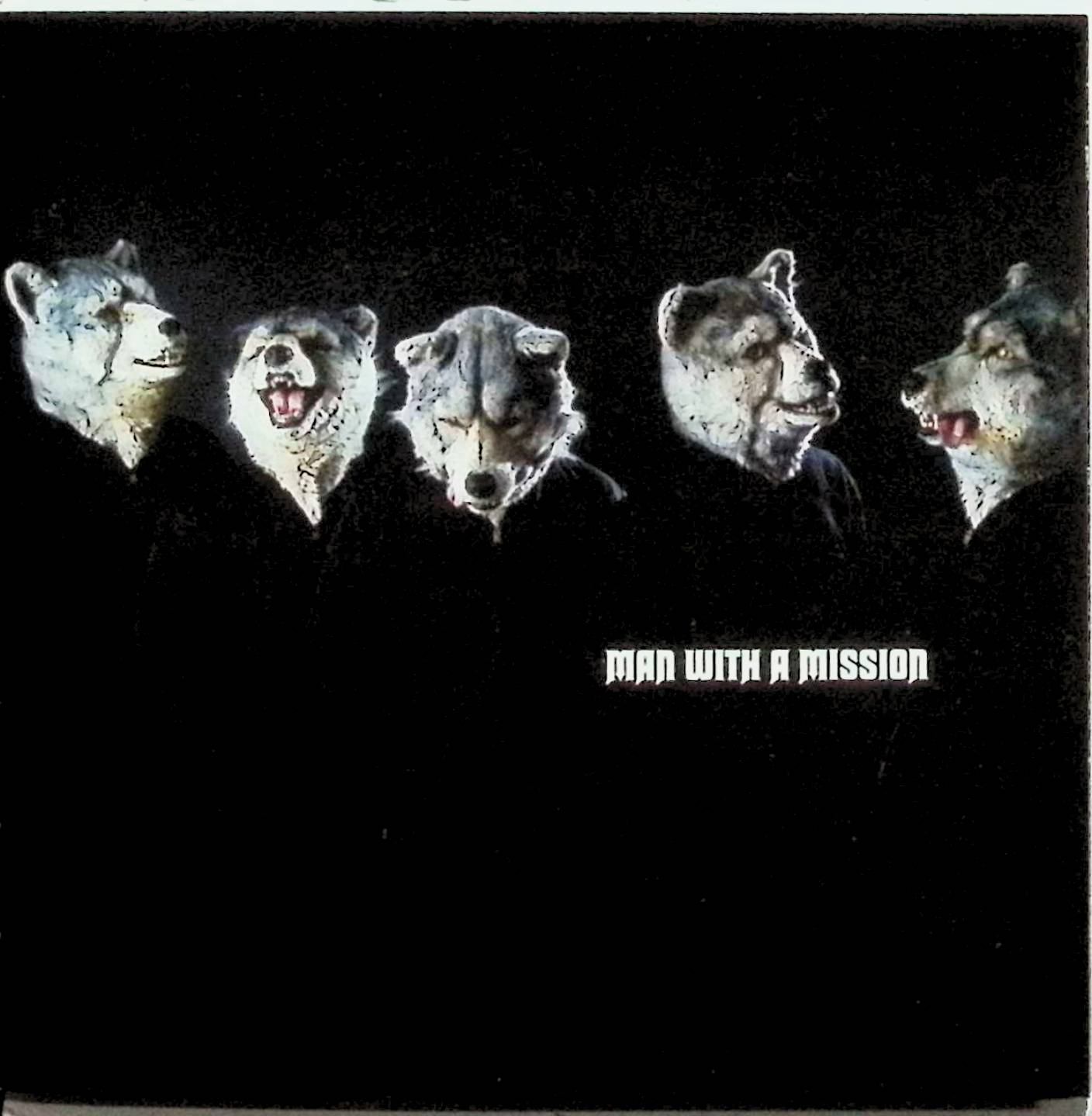 「 MAN WITH A MISSION」 MAN WITH A MISSION 1. DANCE EVERYBODY 2. FLY AGAIN 3. SCENT OF YESTERDAY 4. NEVER FXXKIN' MIND THE...