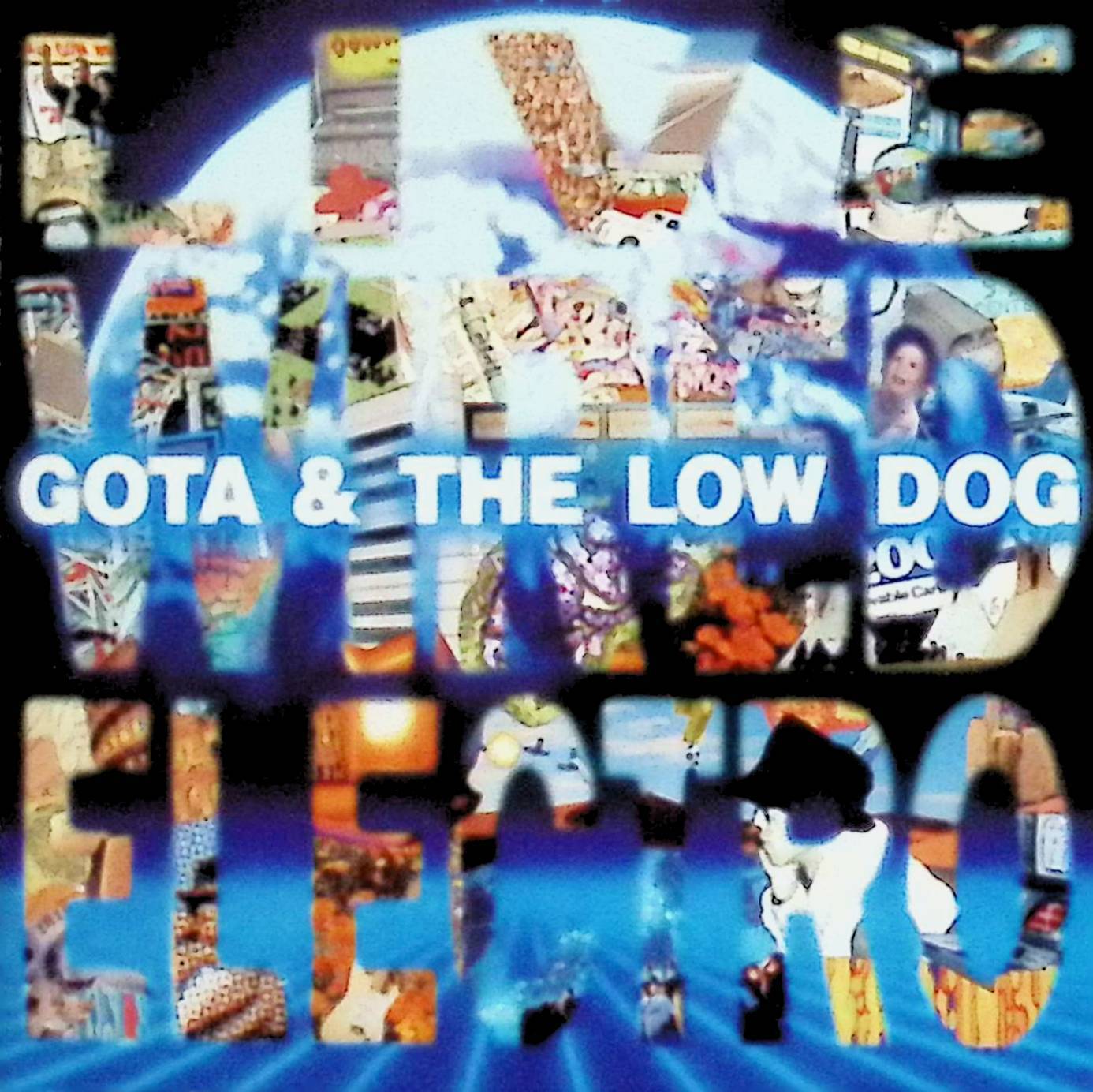 「 LIVE WIRED ELEC」 GOTA & THE LOW DOG 1 ライヴ・ワイヤード・エレクトロ 2 オンリー・オブ・ユー 3 グッド・タイム・ヒア 4 ヘイ・ブルドッグ 5 シャドウ・タウン 6 ホエン・ザ・モーニング・ブリ...