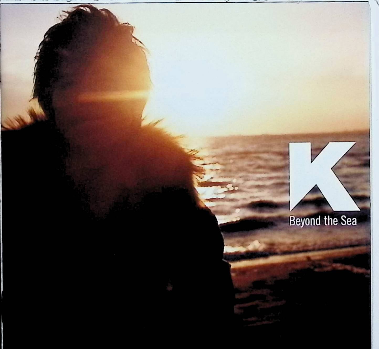 「 Beyond the Sea」 K 1 Cover Girl 2 Girl Friend 3 Only Human 4 TAXI 5 陸の上の舟 6 Beyond the Sea 7 Play Another One feat.Mumm...