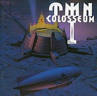 「 COLOSSEUM I」 TMN 1 Crazy For You 2 Ipanema '84 3 Self Control ~方舟に曳かれて~ 4 A Day In The Girl's Life ~永遠の一瞬~ 5 Carol ~Ca...
