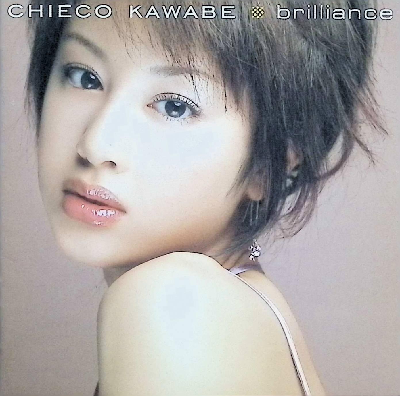 「 brilliance(初回限定盤)(DVD付)」 河辺千恵子 1 brilliance 2 Shining! 3 絆色 4 Pink! Pink! Pink! 5 little wing 6 over 7 I Can't Wait 8 ...