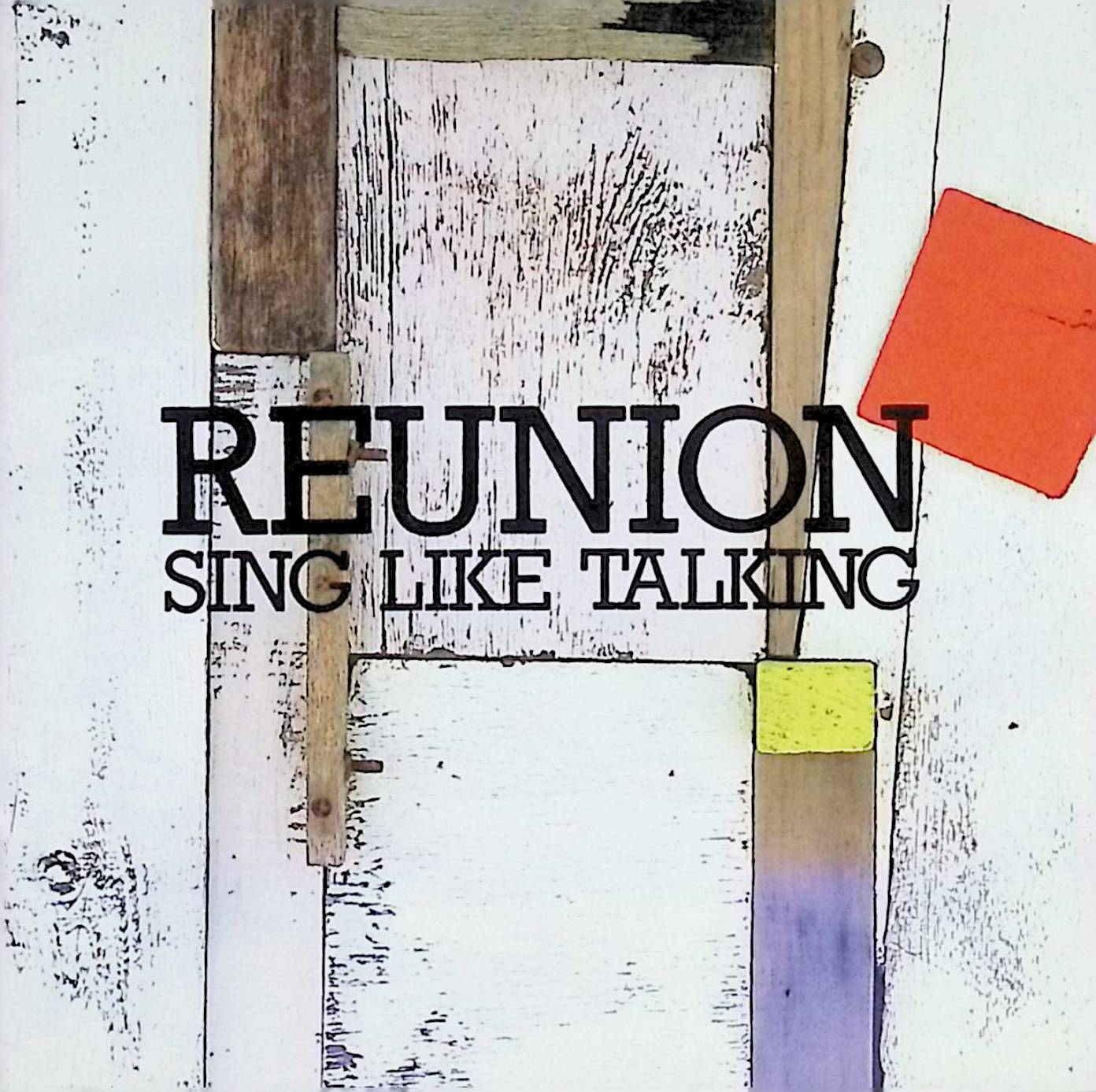 「 REUNION(リユニオン)」 SING LIKE TALKING 収録曲リスト 1. STREET 2. FIND IT (IN YOUR HEART)〜初夏の印象〜 3. DANCIN' WITH YOUR LIES 4. LOVE...