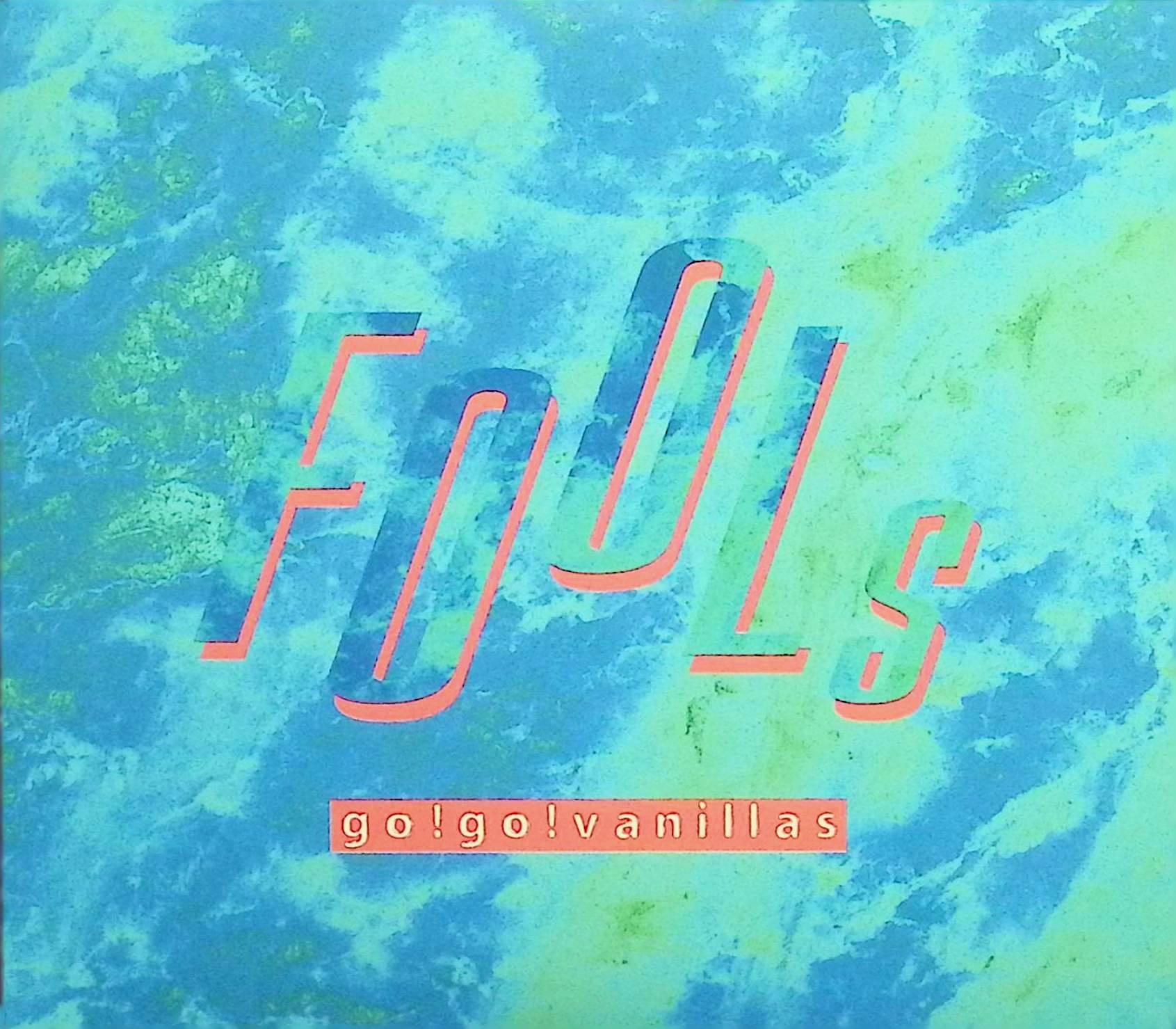 「 FOOLs (完全限定生産盤)[DVD付]（紙ケース仕様）」 go!go!vanillas 収録曲リスト 1. We are go! 2. サクラサク 3. FUZZ LOVE 4. ヒンキーディンキーパーティークルー 5. ラッキース...