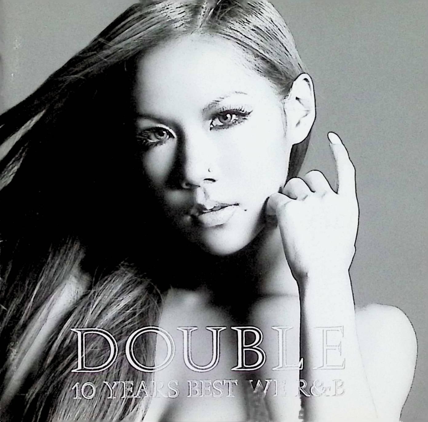 「 10 YEARS BEST WE R&B（2枚組）」 DOUBLE [Disc 1] 1. BED 2. Shake (Original) 3. For me (Live style MIX) 4. Desire 5. Make Me ...