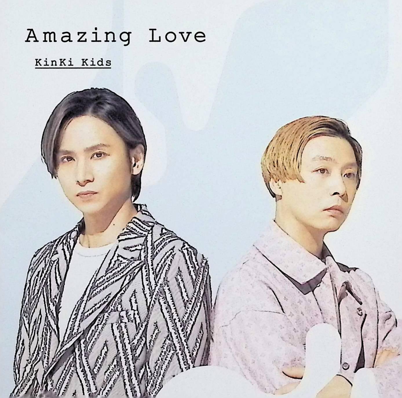 「 Amazing Love (初回生産限定盤B) (CD+DVD)」 KinKi Kids 収録曲リスト 1. Amazing Love 2. Midnight Rain 3. Midnight Rain -Backing Track- ...