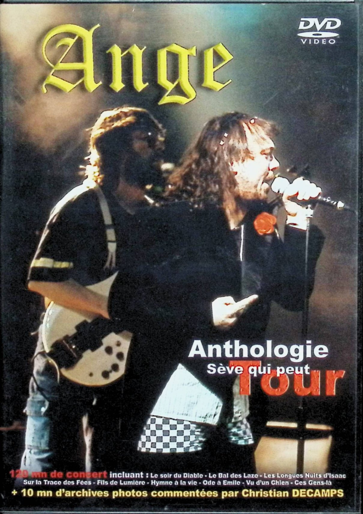 「 Anthologie: Seve Qui Peut Tour[海外版DVD]」 Ange 1 Aimer - Haïr 2 Vivre Avec Le Cœur 3 Les Plaisirs Faciles 4 L'Or, L'Arge...