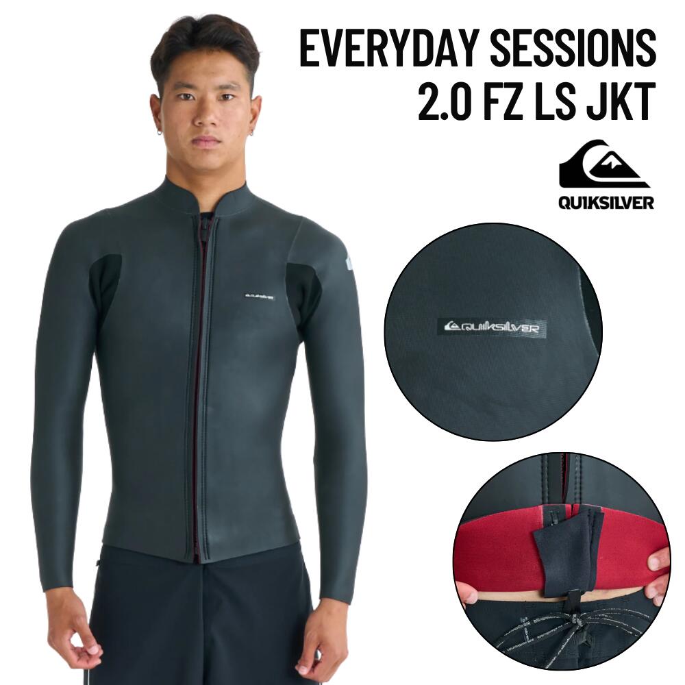 2026 SPRING / SUMMER MODEL QUIKSILVER EVERYDAY SESSIONS 2.0 FZ LS JKT ウェットスーツ ロングタッパー 前開きフロントジップで着脱ラクラク。機能美とクラシックデザインを両立...