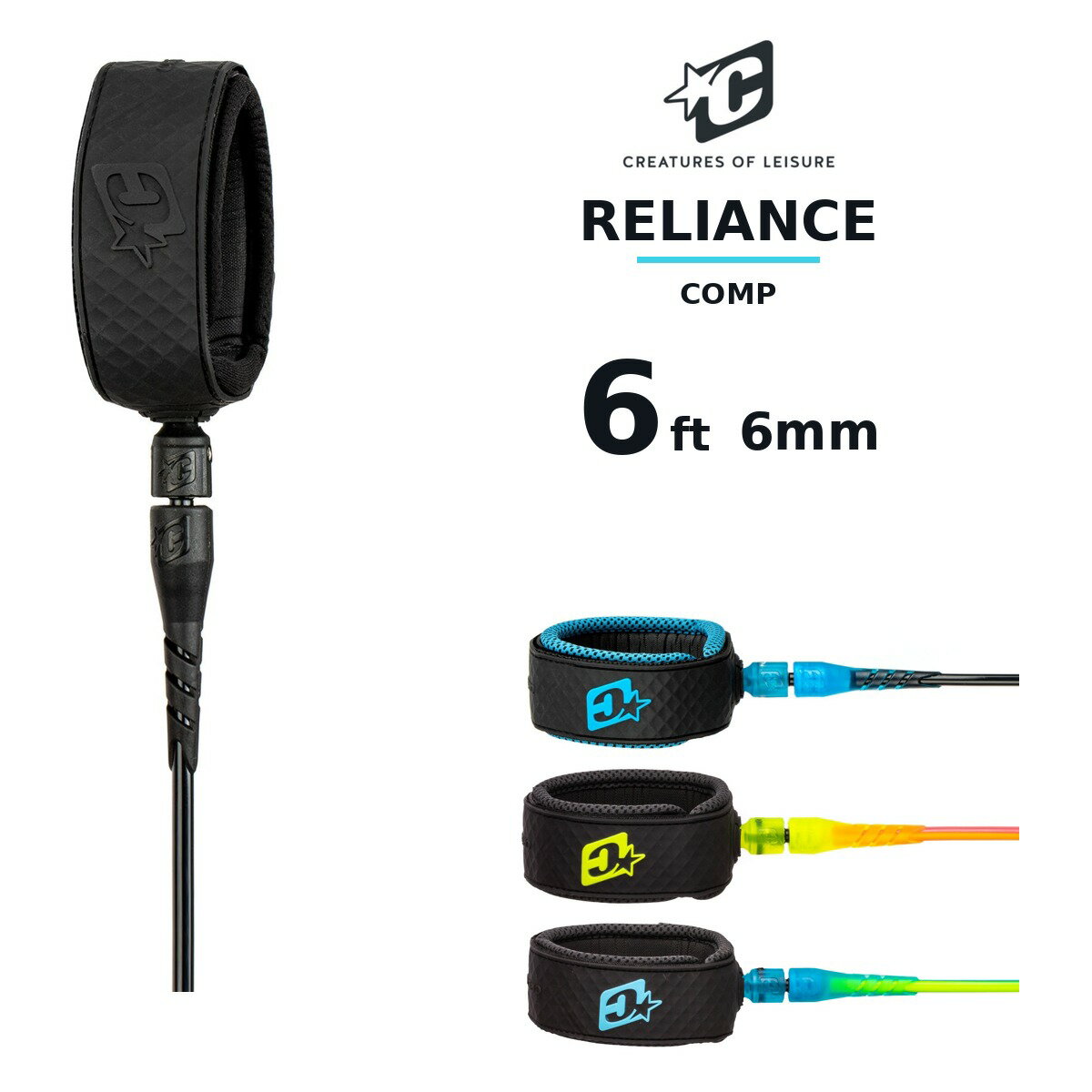 CREATURES SURFINGRELIANCEコンペ・日常サーフィン用コンペティション仕様6mm。CREATURES RELIANCE COMP6。快適なフィット感とタフさを両立したリーシュコード。SPECSリーシュの長さ6ft (1....