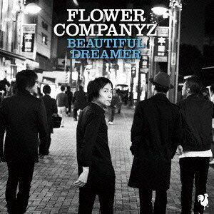 商品種別CD発売日2013/01/23ご注文前に、必ずお届け日詳細等をご確認下さい。関連ジャンル邦楽ロック／ソウルアーティストフラワーカンパニーズ収録内容Disc.101.ビューティフルドリーマー(4:05)02.心の氷(3:33)03.こ...
