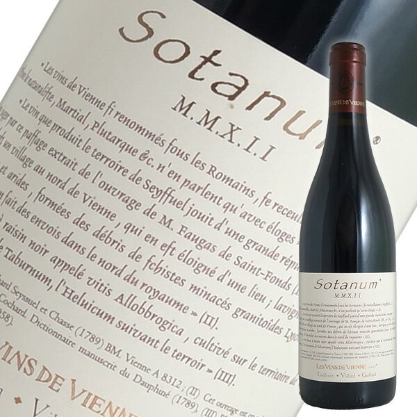 Information 品名 ソタナム I.G.P. デ コリンヌ ローダニエンヌ セイシュエル レ ヴァン ド ヴィエンヌ ワイン名（原語） Sotanum Terre de Viennae I.G.P. des Collines Rho...