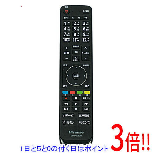 商品名【中古】ハイセンス 液晶テレビ用リモコン EN3AE39H商品状態 動作確認済みの中古品です。 ※中古品ですので、傷、汚れ等ある場合がございます。 ご理解の上、ご検討お願いします。商品名 液晶テレビ用リモコン 型番 EN3AE39H ...