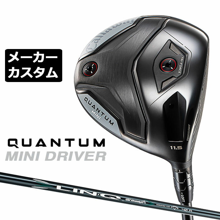 キャロウェイ QUANTUM MINI DRIVER (クアンタム ミニ ドライバー） 三層フェースでMINIらしからぬ飛び 芝の上からも従来以上に打ちやすく 番手 W#1 フェース素材 / 構造 鍛造 FS2S チタン + ポリメッシュ ...
