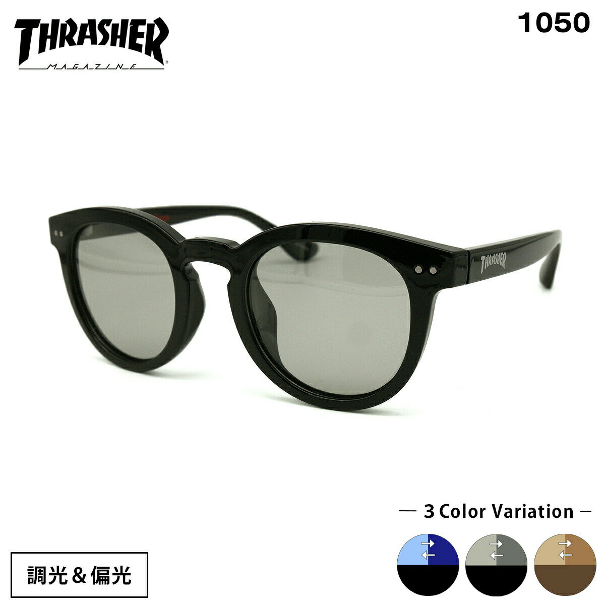 ■ ブランド：THRASHER スラッシャー ■ 型番：1050 POLLUX ■ フレーム材質：プラスチック ■ レンズ材質：プラスチック ■ レンズ：調光偏光レンズ ■ 紫外線透過率：1.0% ■ 可視光線透過率 / 偏光度 col.B...