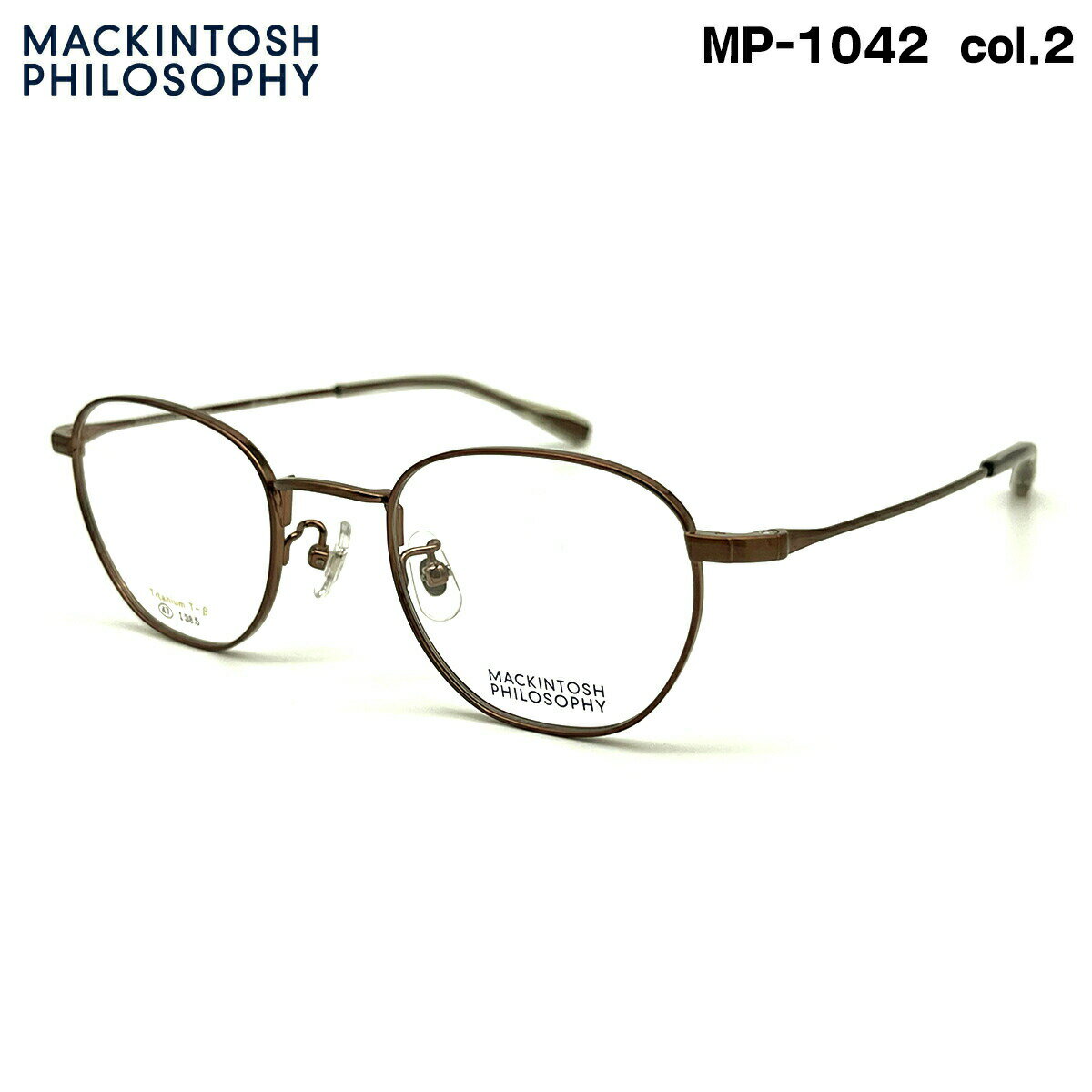 ■ ブランド：MACKINTOSH PHILOSOPHY マッキントッシュ フィロソフィー ■ 型番：MP-1042 col.2 ■ フレームカラー：ヘアラインカッパーブラウン ■ フレーム材質：チタン / βチタン ■ レンズ：デモレンズ...