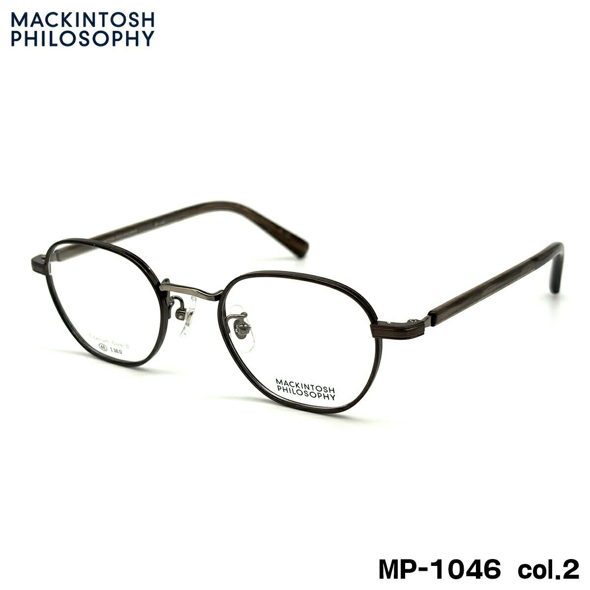 ■ ブランド：MACKINTOSH PHILOSOPHY マッキントッシュ フィロソフィー ■ 型番：MP-1046 col.2 ■ フレームカラー：ダークブラウン / アンティークシルバー / ブラウンササ ■ フロント材質：チタン ■ ...