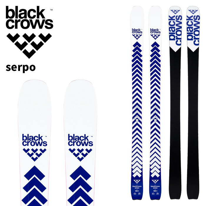 BLACK CROWS ブラッククロウズ スキー板 板単品 serpo セルポ サイズ : 152.3cm, 160.2cm, 168.2cm, 174.1cm, 180.1cm, 186.3cm ◆Style code 102367 ◆S...