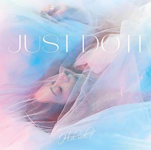 JUST DO IT (初回限定盤)H-el-ical//ヘリカル へりかる　発売日 : 2022年1月26日　種別 : CD　JAN : 4988102983307　商品番号 : GNCA-641【商品紹介】TVアニメ『終末のハーレム』2...