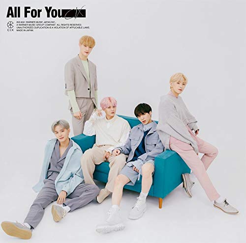 All For You (通常盤B)CIXシーアイエックス しーあいえっくす　発売日 : 2021年4月14日　種別 : CD　JAN : 4943674318612　商品番号 : WPCL-13233【商品紹介】CIX、待望のJapan ...