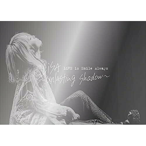 LiVE is Smile Always〜unlasting shadow〜 at Zepp Haneda(TOKYO)LiSAリサ りさ　発売日 : 2022年4月13日　種別 : DVD　JAN : 4547366549317　商品番号...