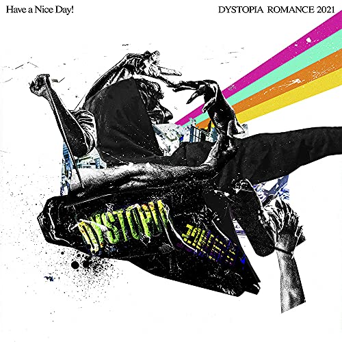 DYSTOPIA ROMANCE 2021Have a Nice Day!ハバナイスデイ はばないすでい　発売日 : 2021年5月26日　種別 : CD　JAN : 4988064967063　商品番号 : AVCD-96706【商品紹介...