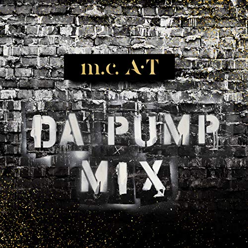m.c.A・T DA PUMP MIXDA PUMPダパンプ だぱんぷ　発売日 : 2021年3月17日　種別 : CD　JAN : 4988064980680　商品番号 : AVCD-98068【商品紹介】m.c.A・Tの名曲を馴染みのD...
