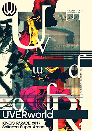 UVERworld KING'S PARADE 2017 Saitama Super Arena(Blu-ray)UVERworldウーバーワールド うーばーわーるど　発売日 : 2018年3月14日　種別 : BD　JAN : 45473...