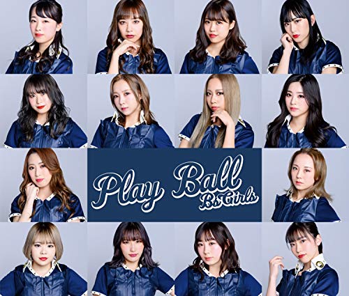 Play BallBsGirlsビーズガールズ びーずがーるず　発売日 : 2020年3月25日　種別 : CD　JAN : 4988064947898　商品番号 : AVCD-94789【商品紹介】2019年12月に開催されたオーディショ...
