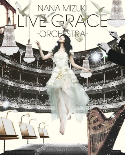 NANA MIZUKI LIVE GRACE -ORCHESTRA-(Blu-ray)水樹奈々ミズキナナ みずきなな　発売日 : 2011年10月05日　種別 : BD　JAN : 4988003808914　商品番号 : KIXM-27【...