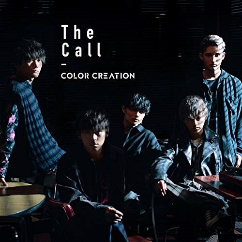 The Call (通常盤B)COLOR CREATIONカラークリエーション からーくりえーしょん　発売日 : 2019年11月20日　種別 : CD　JAN : 4943674301980　商品番号 : WPCL-13121【商品紹介】...