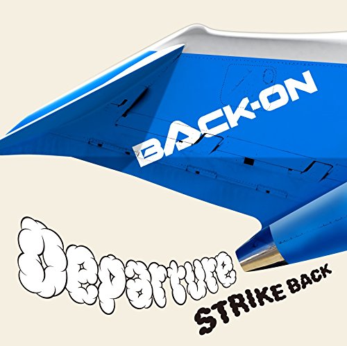Departure/STRIKE BACKBACK-ONバックオン ばっくおん　発売日 : 2014年7月30日　種別 : CD　JAN : 4945817403650　商品番号 : CTCR-40365【商品紹介】4人組ロック・バンド、B...