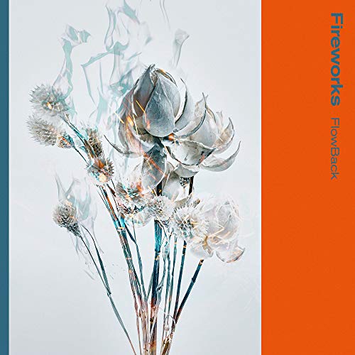 Fireworks (通常盤)FlowBackフロウバック ふろうばっく　発売日 : 2020年3月11日　種別 : CD　JAN : 4547366440935　商品番号 : KSCL-3248【商品紹介】2016年メジャーデビュー。近年...
