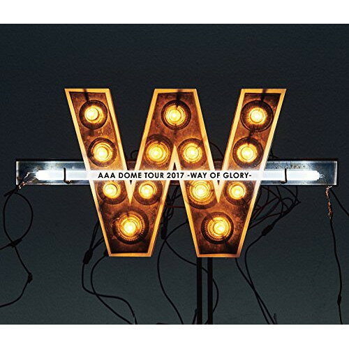 AAA DOME TOUR 2017 WAY OF GLORY(Blu-ray) (Blu-ray(スマプラ対応)) (通常版)AAAトリプルエー とりぷるえー　発売日 : 2018年1月17日　種別 : BD　JAN : 49880649...