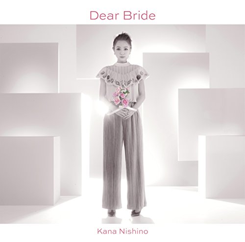 Dear Bride (通常盤)西野カナニシノカナ にしのかな　発売日 : 2016年10月26日　種別 : CD　JAN : 4547366270792　商品番号 : SECL-2055【商品紹介】西野カナ通算6枚目となるアルバム『Jus...