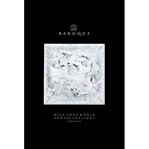 OPEN YOUR WORLD AND SEE THE LIGHT(Moon)(Blu-ray)BAROQUEバロック ばろっく　発売日 : 2015年8月12日　種別 : BD　JAN : 4529123004161　商品番号 : SFX...