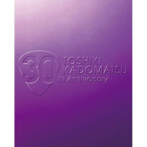TOSHIKI KADOMATSU 30th Anniversary Live 2011.6.25 YOKOHAMA ARENA(Blu-ray) (通常版)角松敏生カドマツトシキ かどまつとしき　発売日 : 2011年12月14日　種別 ...