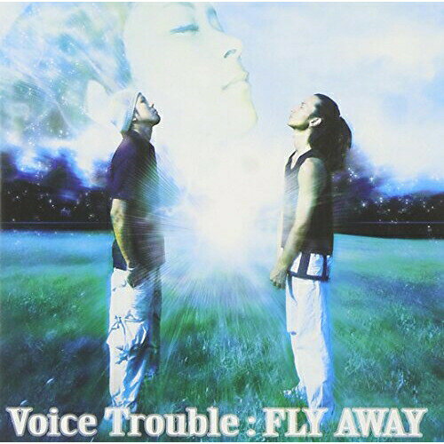FLY AWAYVoice Troubleボイストラブル ぼいすとらぶる　発売日 : 2005年11月23日　種別 : CD　JAN : 4582174310261　商品番号 : VCCM-1010【商品紹介】沖縄県出身の稲福広大、下地潤の...