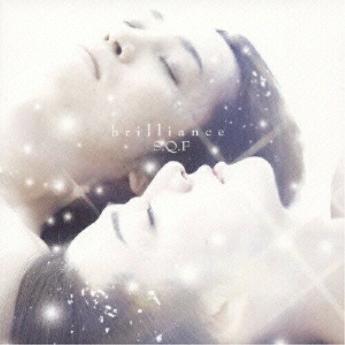brillianceS.Q.Fエスキューエフ えすきゅーえふ　発売日 : 2005年11月23日　種別 : CD　JAN : 4571164381022　商品番号 : WWCA-31102【商品紹介】元MASCHERA(マスケラ)のMICH...