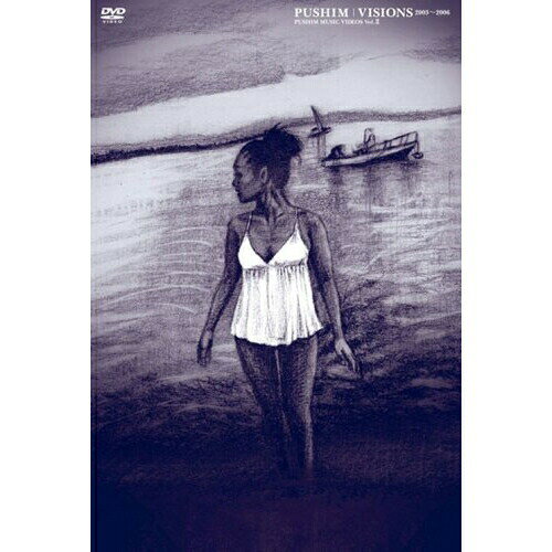 VISIONS 2003〜2006-PUSHIM MUSIC VIDEOS Vol.II-PUSHIMプシン ぷしん　発売日 : 2007年4月25日　種別 : DVD　JAN : 4582117987048　商品番号 : KSBL-583...