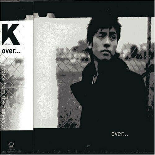 over...Kケイ けい　発売日 : 2005年3月02日　種別 : CD　JAN : 4988009025414　商品番号 : SRCL-5889【商品紹介】男性ソロ・ヴォーカリスト、Kのデビュー・シングル。TV:TBS系ドラマ『H2〜...