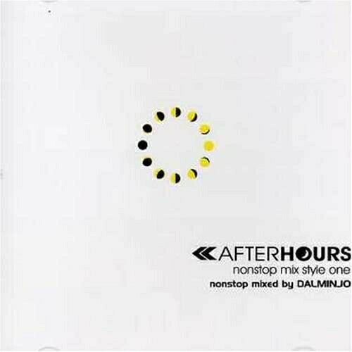 AFTERHOURS nonstop mix style oneダルミンヨだるみんよ　発売日 : 2006年6月28日　種別 : CD　JAN : 4560107627433　商品番号 : XNSS-10028【商品紹介】ミッド〜ダウンテン...