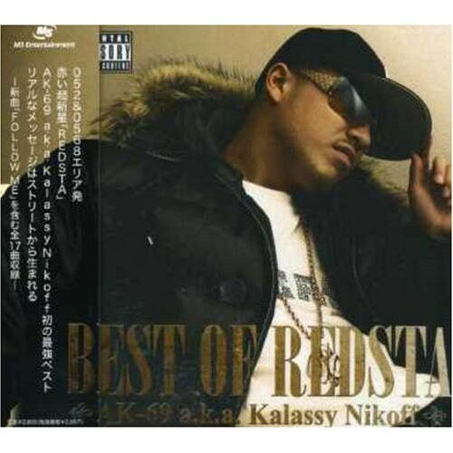 BEST OF REDSTAAK-69 aka Kalassy Nikoffエイケイシックスティーナインエイケイエイカラシニコフ えいけいしっくすてぃーないんえいけいえいからしにこふ　発売日 : 2006年12月20日　種別 : CD　JA...