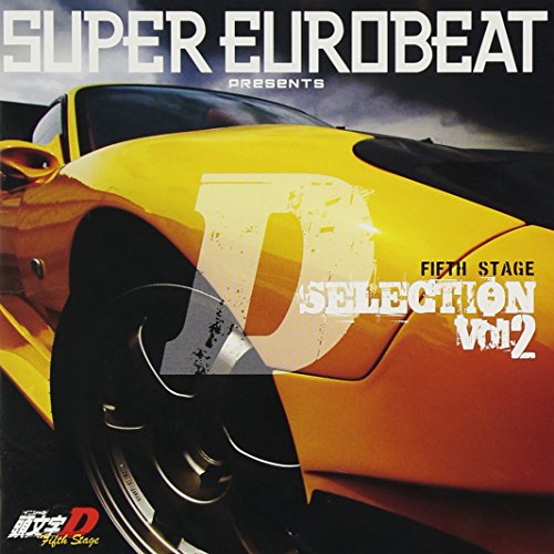 SUPER EUROBEAT presents 頭文字(イニシャル)D Fifth Stage D SELECTION VOL.2アニメデイヴ・ロジャース、キング&クイーン、メガ・エナジー・マン、エース、クリス・スタントン、アナリーズ、ピー...