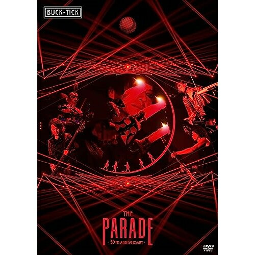 THE PARADE 〜35th anniversary (通常盤)BUCK-TICKバクチク ばくちく　発売日 : 2023年9月13日　種別 : DVD　JAN : 4988002932665　商品番号 : VIBL-1104【収録内容...