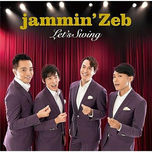 Let's Swing (歌詞対訳付)jammin'Zebジャミンゼブ じゃみんぜぶ　発売日 : 2023年10月11日　種別 : CD　JAN : 4988031591192　商品番号 : POCS-1971【商品紹介】デビュー15周年を...