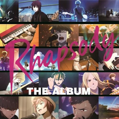 Rhapsody THE ALBUMラプソディらぷそでぃ　発売日 : 2023年12月06日　種別 : CD　JAN : 4582114170870　商品番号 : MUCD-1520【商品紹介】音楽とアニメと物語でロックを鳴らす新プロジェク...