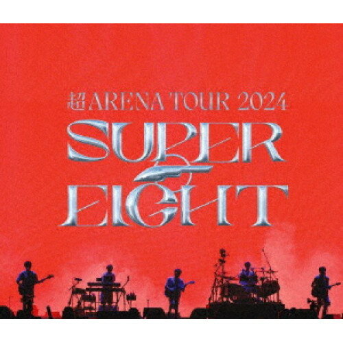 超ARENA TOUR 2024 SUPER EIGHT(Blu-ray) (ポスター型歌詞カード) (通常盤)SUPER EIGHTスーパーエイト すーぱーえいと　発売日 : 2025年5月14日　種別 : BD　JAN : 458251...